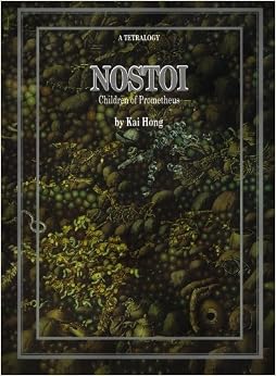 Nostoi: Children of Prometheus: Amazon.co.uk: Hong, Mr Kai K ...