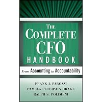 The Complete CFO Handbook: From Accounting to Accountability: Peterson ...