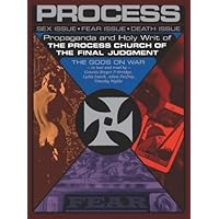 Propaganda and the Holy Writ of The Process Church of the Final ...
