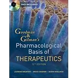 Goodman and Gilman's The Pharmacological Basis of Therapeutics, 13th ...