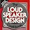 Loudspeaker Design Cookbook: Dickason, Vance: 9781882580101: Amazon.com ...