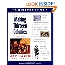 A History of US, Book 2: Making Thirteen Colonies (History of US): Joy ...