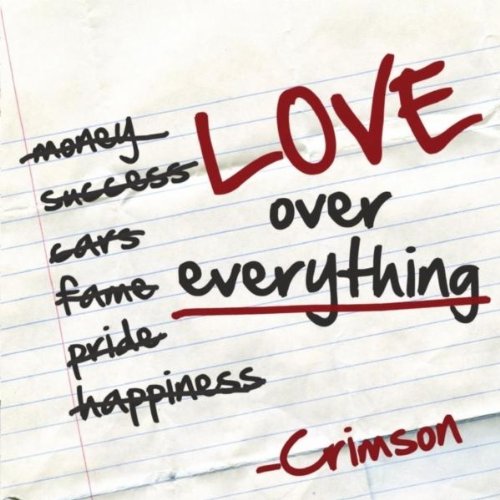 Love Over Everything : Crimson: Amazon.fr: CD et Vinyles}