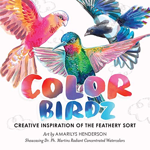 Color Birdz: Creative Inspiration of the Feathery Sort: Henderson ...