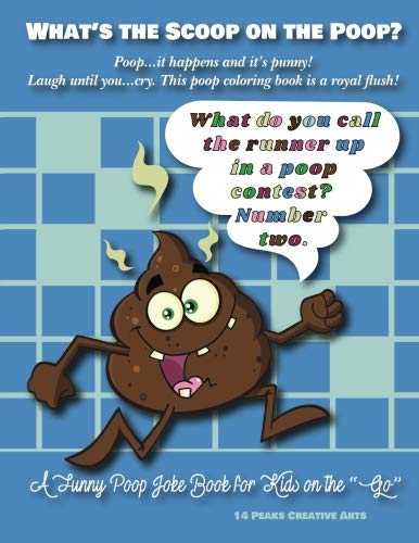 What's the Scoop on the Poop? Poop...it happens and it's punny! Laugh ...