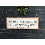 Amazon.com: We are The Music Makers and We are The Dreamers of Dreams ...