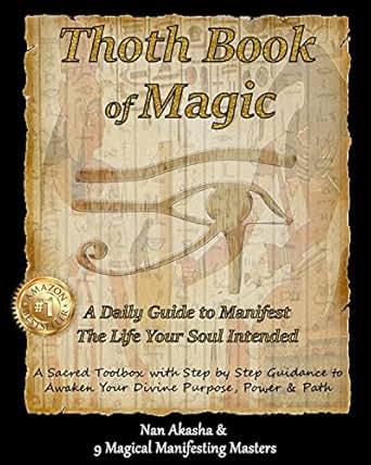 Thoth Book Of Magic: A Daily Guide To Manifest The Life Your Soul ...