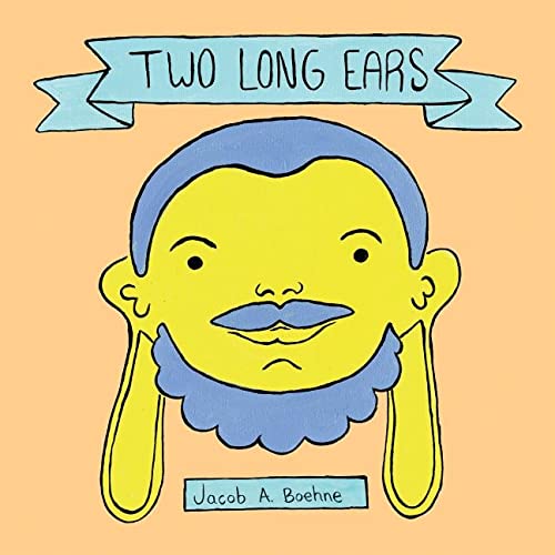 Amazon.com: Two Long Ears: 9780764350399: Boehne, Jacob A.: Books