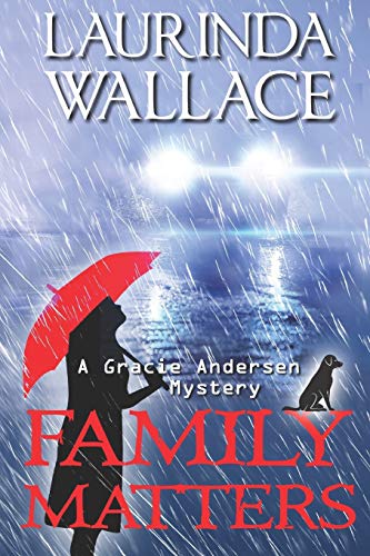 Amazon.com: Family Matters (A Gracie Andersen Mystery) (Volume 1 ...