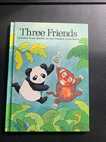Three Friends: Robert Kraus, Jose Aruego, Ariane Dewey: 9780525615286 ...