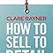 How to Sell to Retail: The Secrets of Getting Your Product to Market ...