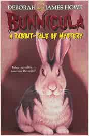 Bunnicula: A Rabbit-Tale of Mystery: Howe, Deborah, Howe, James, Daniel ...