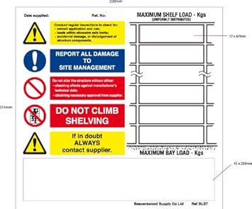 Shelving Weight Load Notice Sign, 215mm high x 220mm wide - Supplied ...