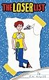 The Loser List: H.N. Kowitt: 9780545240048: Amazon.com: Books