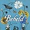 Beheld: TaraShea Nesbit: 9781635573220: Amazon.com: Books
