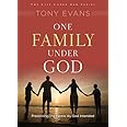 One Family Under God: Preserving the Home As God Intended (Life Under ...