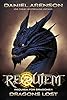 Amazon.com: Dragons Lost (Requiem: Requiem for Dragons Book 1) eBook: Daniel Arenson: Kindle Store