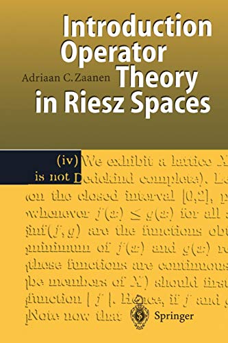 Introduction to Operator Theory in Riesz Spaces by Adriaan C. Zaanen (PDF) | sci-books.com