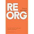 Amazon.com: ReOrg: How to Get It Right: 9781633692237: Heidari-Robinson ...
