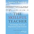The Skillful Teacher: On Technique, Trust, and Responsiveness in the ...