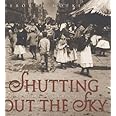 Shutting Out the Sky: Hopkinson, Deborah: 9780439375900: Amazon.com: Books