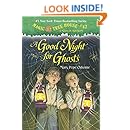 Magic Tree House #14: A Good Night for Ghosts (A Stepping Stone Book(TM ...