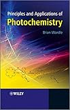 Photochemistry and Photophysics: Concepts, Research, Applications ...