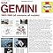 GEMINI MANUAL: An insight into NASA's Gemini spacecraft, the precursor ...