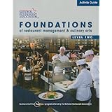Foundations of Restaurant Management & Culinary Arts: Level 2: National ...
