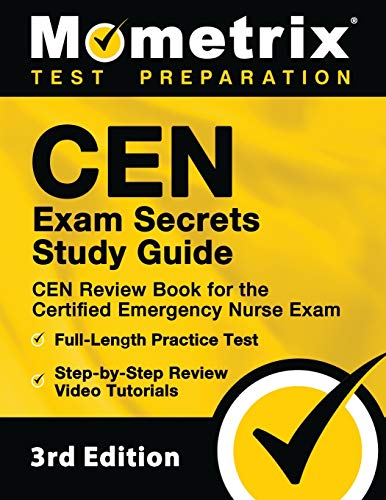 CEN Exam Secrets Study Guide - CEN Review Book for the Certified ...