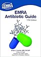 EMRA Antibiotic Guide, 17th Edition: Brian J. Levine, MD: 9781929854455 ...