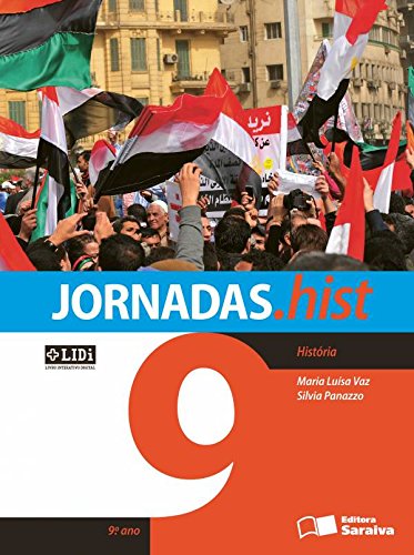 Jornadas.hist. História. 9º Ano PDF Maria Luisa Vaz, Silvia Panazzo