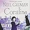 Coraline: Amazon.co.uk: Neil Gaiman, Chris Riddell: 9781408818619: Books