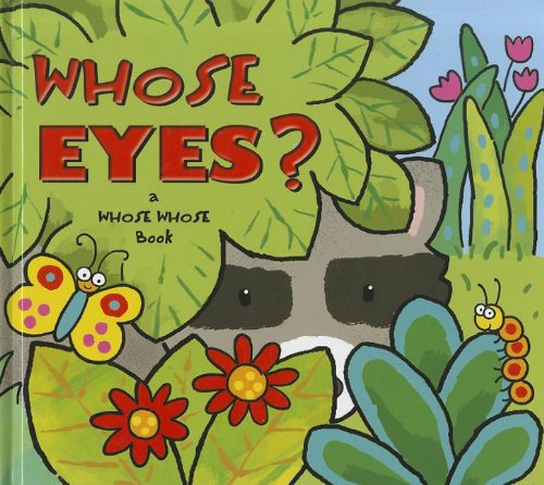 Whose Eyes? (Whose Whose Books): Traditional: 9781935498513: Amazon.com ...