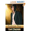 Redeem This (Tenderness and Terror: Clean Romantic Suspense Series Book 2) - Kindle edition by ...