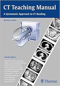 CT Teaching Manual: A Systematic Approach to CT Reading: 9783131243546 ...