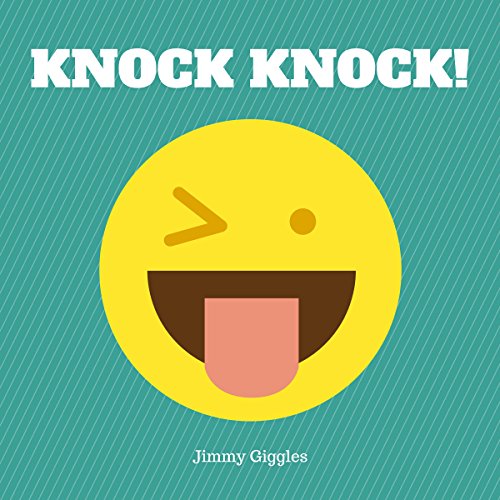 Knock Knock!: Over 100 Funny Knock Knock Jokes for Kids in Kuwait ...