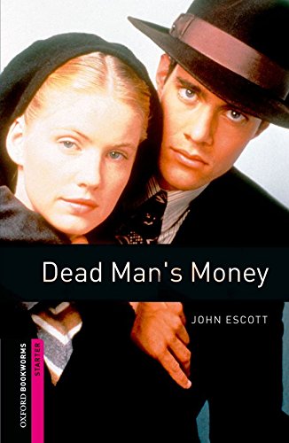 Amazon.com: Oxford Bookworms Library: Dead Man's Money: Starter: 250 ...