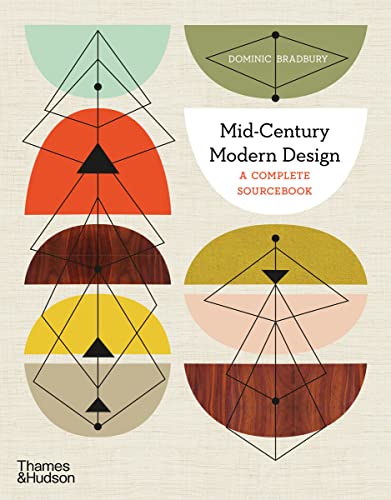 Mid-Century Modern: A Complete Sourcebook: A Complete Sourcebook ...