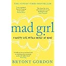 Mad Girl: Bryony Gordon: 9781472232090: Amazon.com: Books