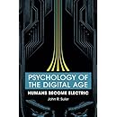 Amazon.com: Psychology of the Digital Age: Humans Become Electric ...