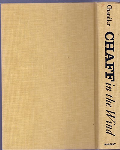Chaff in the Wind: Chandler, Edna Walker: Amazon.com: Books