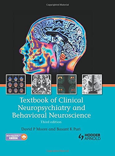 Textbook of Clinical Neuropsychiatry and Behavioral Neuroscience 3E ...
