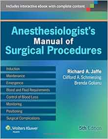 Anesthesiologist's Manual of Surgical Procedures: 9781451176605 ...