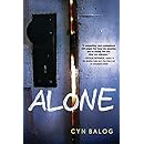 Amazon.com: Alone (0760789267222): Cyn Balog: Books