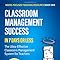 Amazon - Classroom Management Success in 7 days or less: The Ultra ...
