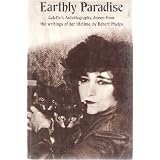 Earthly Paradise: Colette: 9780374634001: Amazon.com: Books