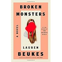 Amazon.com: Broken Monsters: 9780316216821: Beukes, Lauren: Books