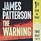 Amazon.com: The Warning: 9781538714966: Patterson, James, Wells ...