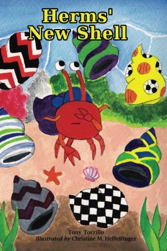 Herms' New Shell: Torzillo, Tony, Heffelfinger, Christine ...